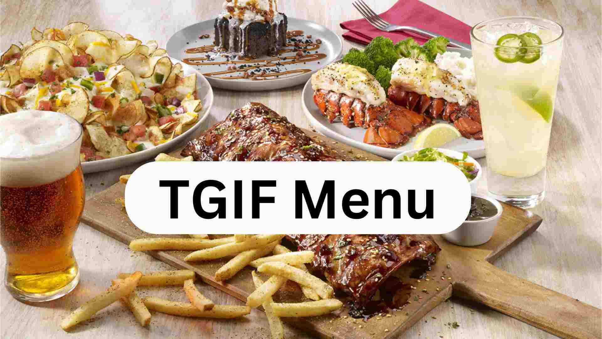TGIF Menu with Prices (September 2025)